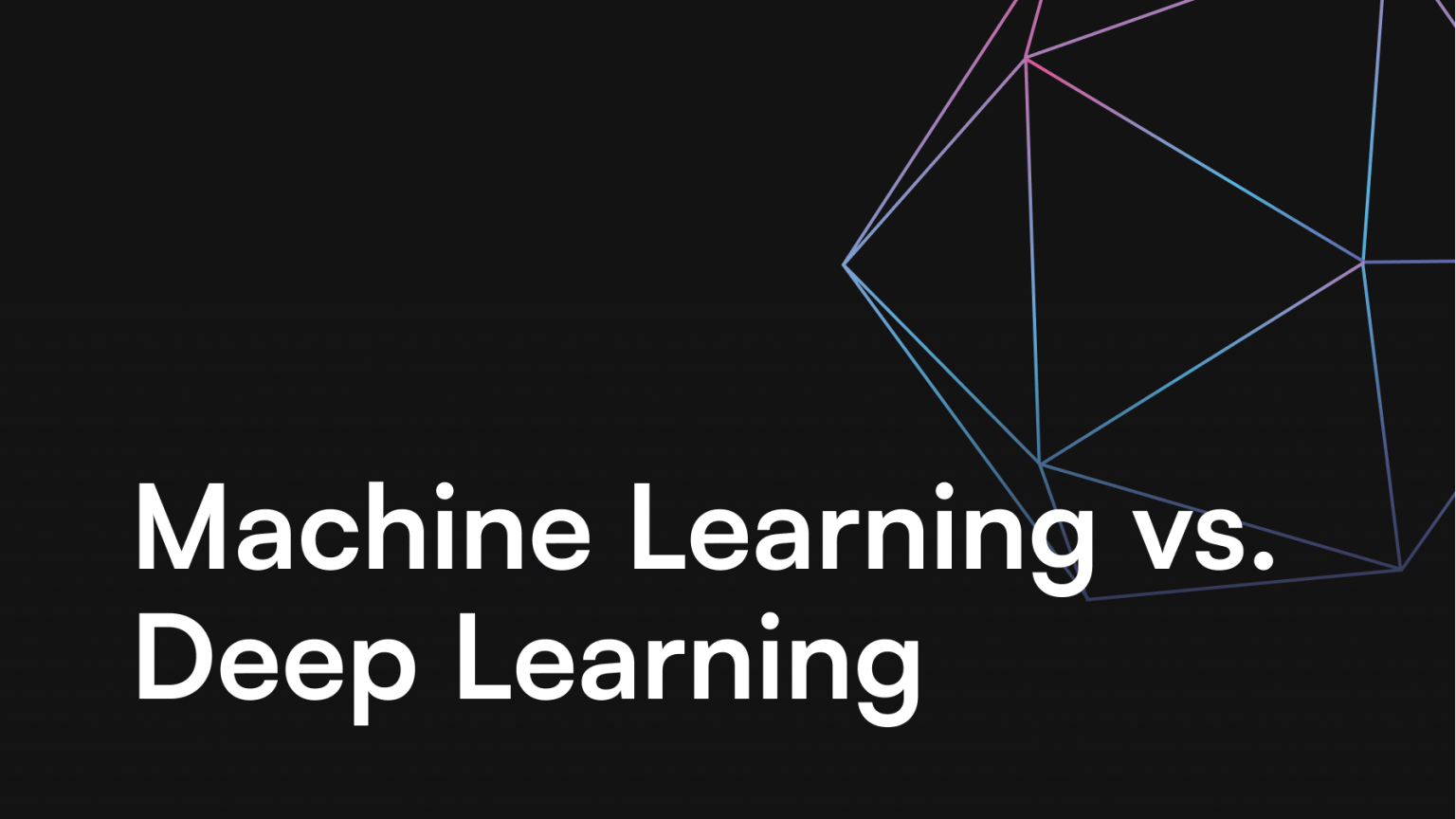 Machine Learning vs. Deep Learning - itCraftapps.com