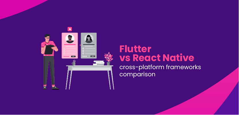 Flutter Vs React Native Cross Platform Frameworks Comparison Itcraft