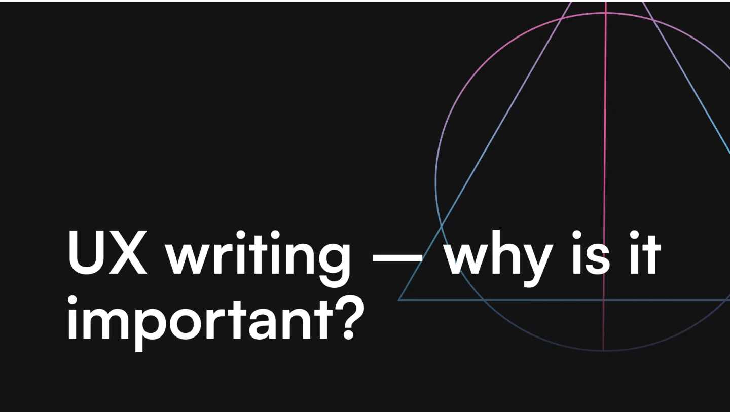 UX writing – why is it important? - itCraft blog