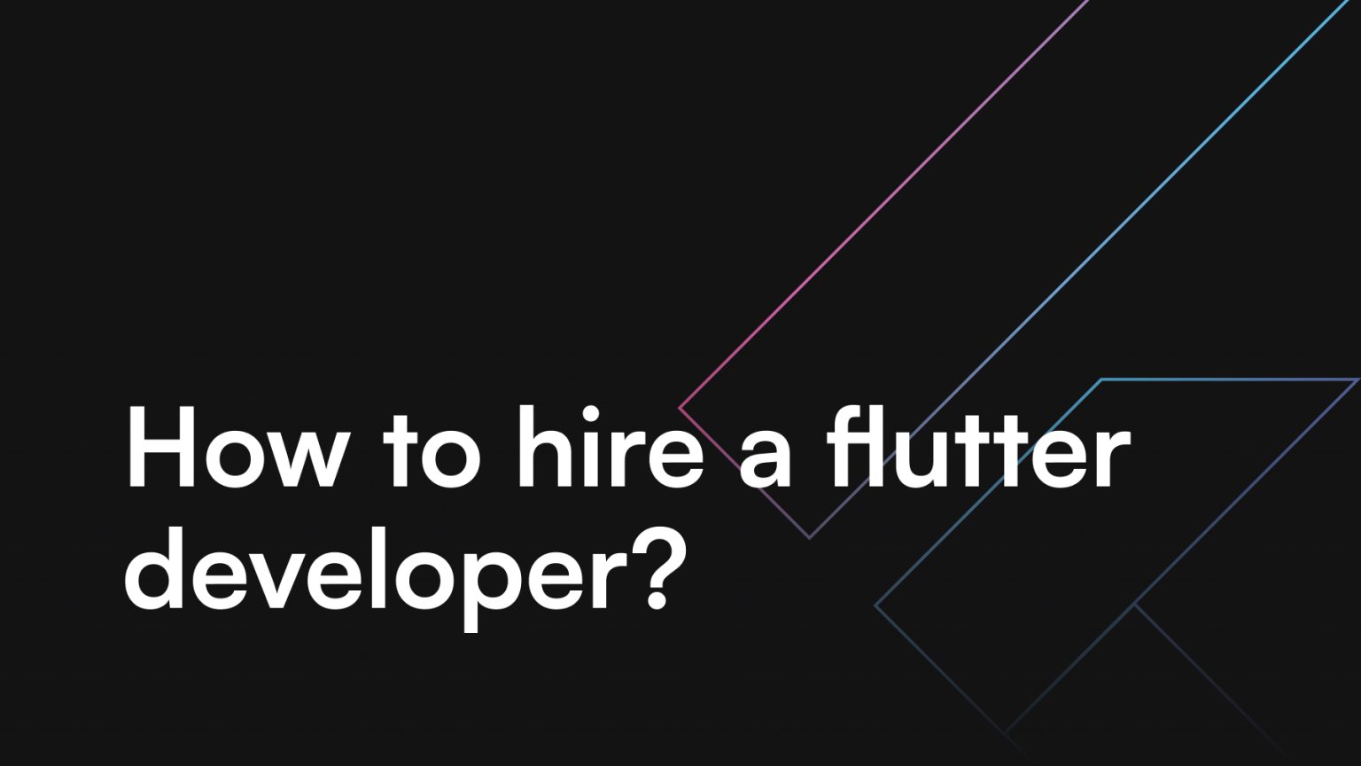 How to hire a flutter developer? - itCraft blog How to hire a flutter developer? - itCraft blog