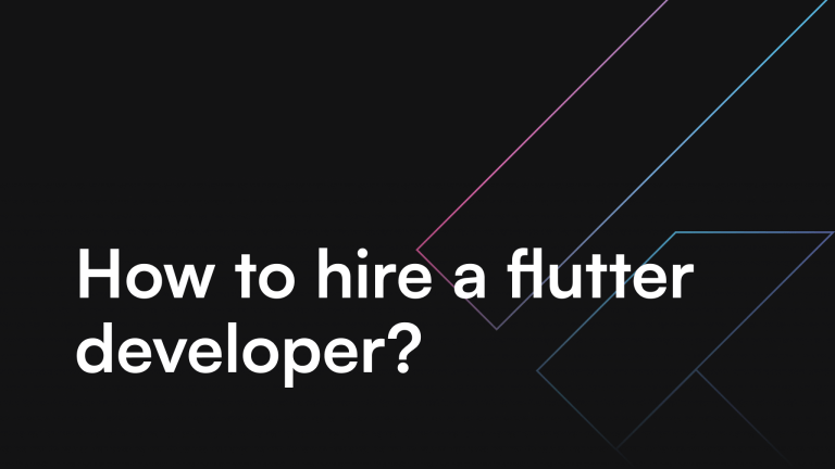 How to hire a flutter developer? - itCraft blog
