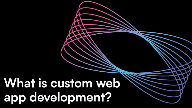 Custom Web App Development - Your Pathway to Online Success
