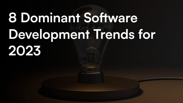 8 Dominant Software Development Trends for 2023 - itCraft blog